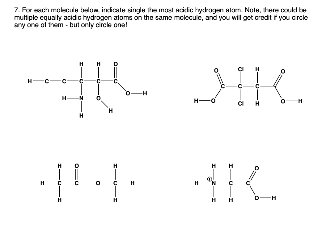 Solved 7. For each molecule below, indicate single the most | Chegg.com