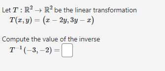 Solved Let T:R2→R2 ﻿be the linear | Chegg.com