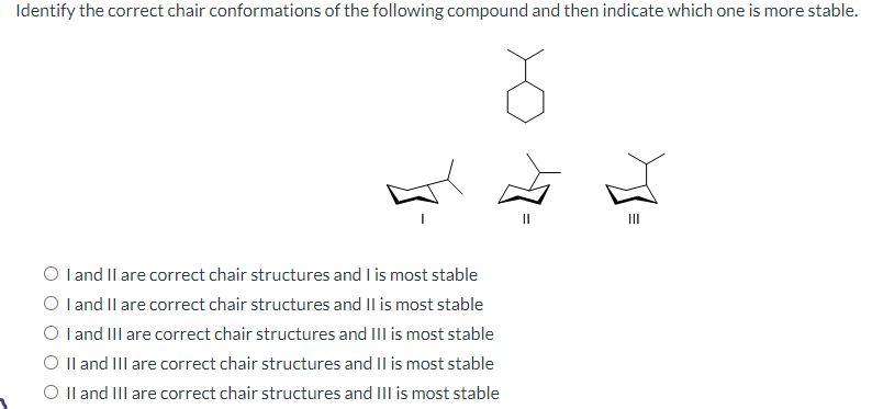 Solved Identify the correct chair conformations of the | Chegg.com