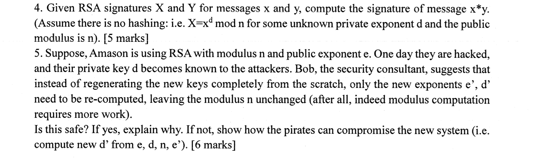 Solved 4. Given RSA signatures X and Y for messages x and y, | Chegg.com