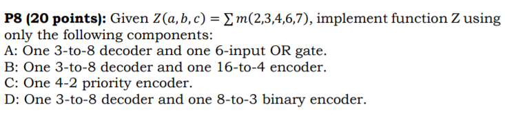 pg (20 points): Given Z (a, b, c) = Σ m (2,3,4,6,7), | Chegg.com