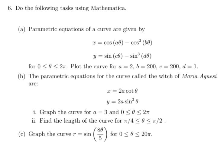 Solved 6. Do the following tasks using Mathematica. (a) | Chegg.com