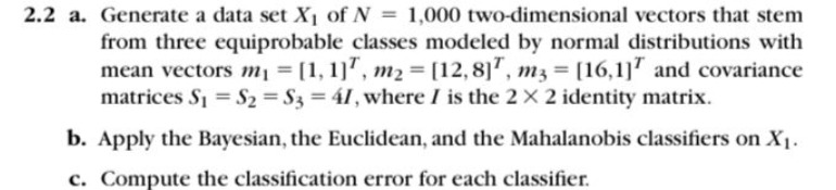 Solved 2.2 a. Generate a data set X1 of N=1,000 | Chegg.com