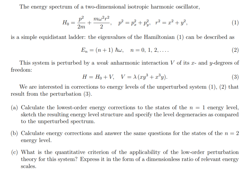 Solved The energy spectrum of a two-dimensional isotropic | Chegg.com