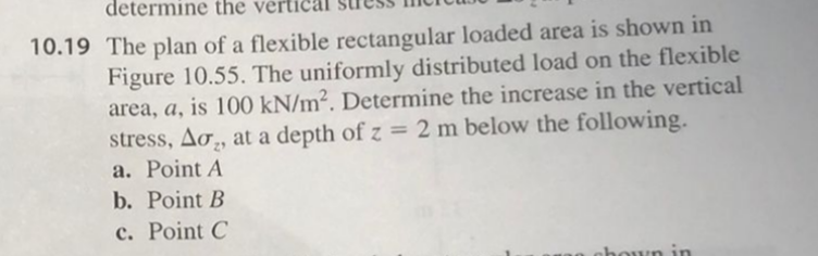 Solved 0.19 The plan of a flexible rectangular loaded area | Chegg.com