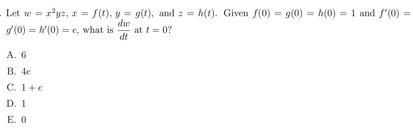 Solved Let w=x2yz,x=f(t),y=g(t), and z=h(t). Given | Chegg.com