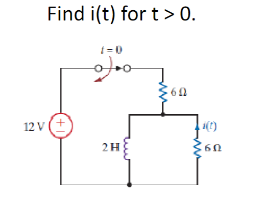 Solved Find i(t) for t>0. | Chegg.com