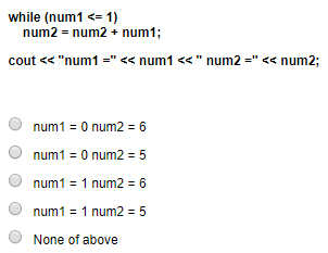 Solved Given that num1= 1 and num2= 5 are declared and | Chegg.com