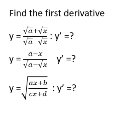 Solved Find the first derivative | Chegg.com