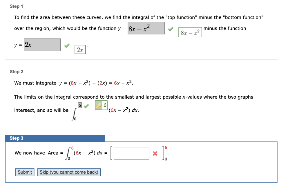 Solved Step 1 To find the area between these curves, we find | Chegg.com