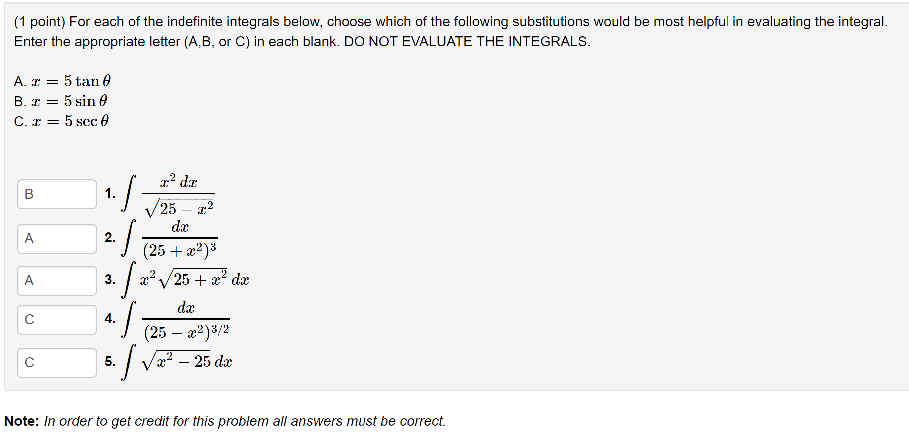 Solved (1 point) For each of the indefinite integrals below, | Chegg.com