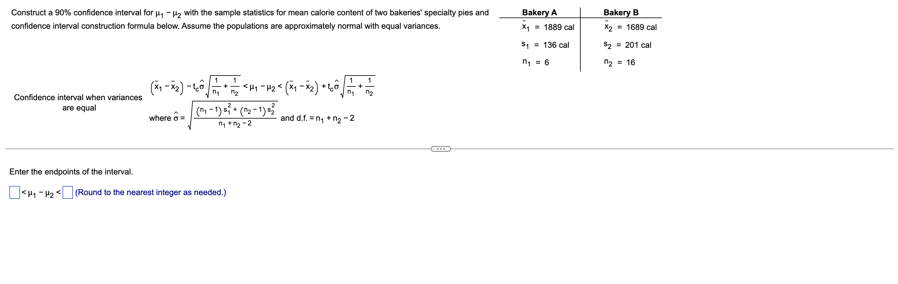 Solved Construct a 90% confidence interval for H1 - H2 with | Chegg.com