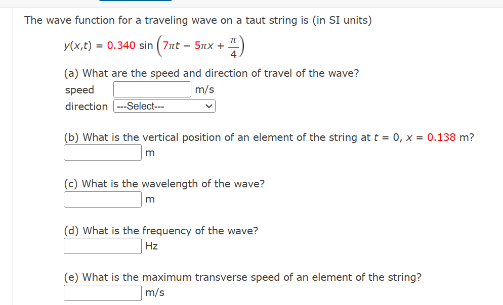 Solved The wave function for a traveling wave on a taut | Chegg.com