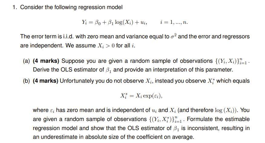 Solved 1. Consider the following regression model Yi = Bo + | Chegg.com