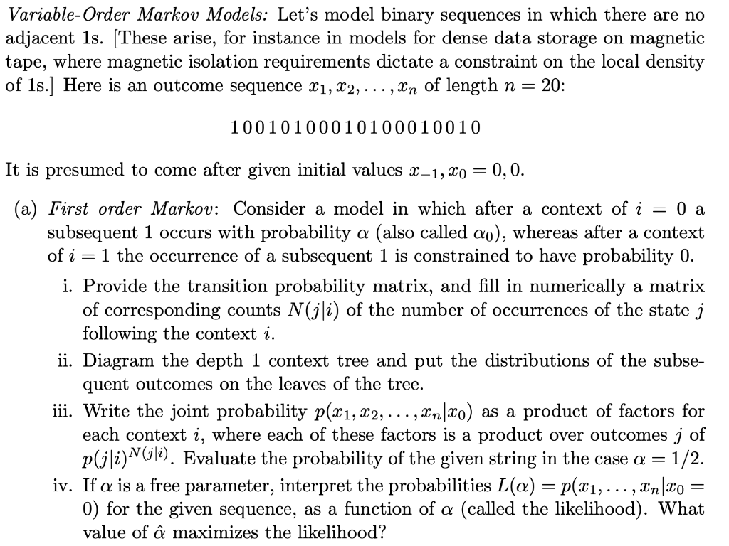 Variable-Order Markov Models: Let's model binary | Chegg.com Variable-Order Markov Models: Let's model binary | Chegg.com