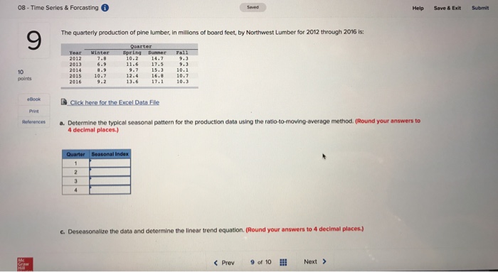 Solved 08 - Time Series & Forcasting Help Save & Exit Submit | Chegg.com