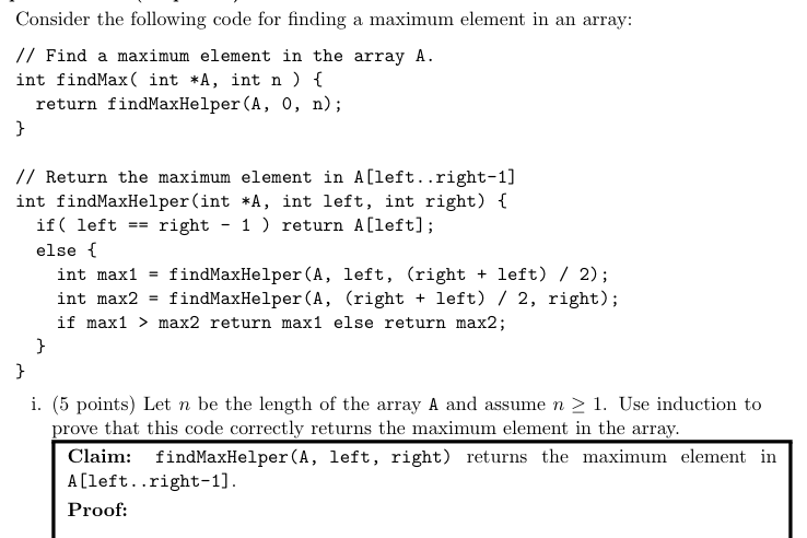 Solved Consider The Following Code For Finding A Maximum Chegg