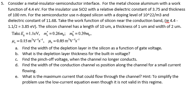 5. Consider a metal-insulator-semiconductor | Chegg.com