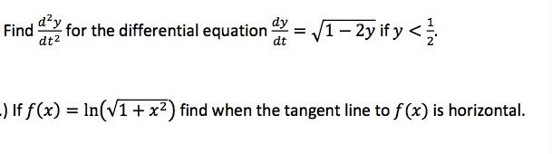 Solved day Find for the differential equation dy dt2 dt = = | Chegg.com