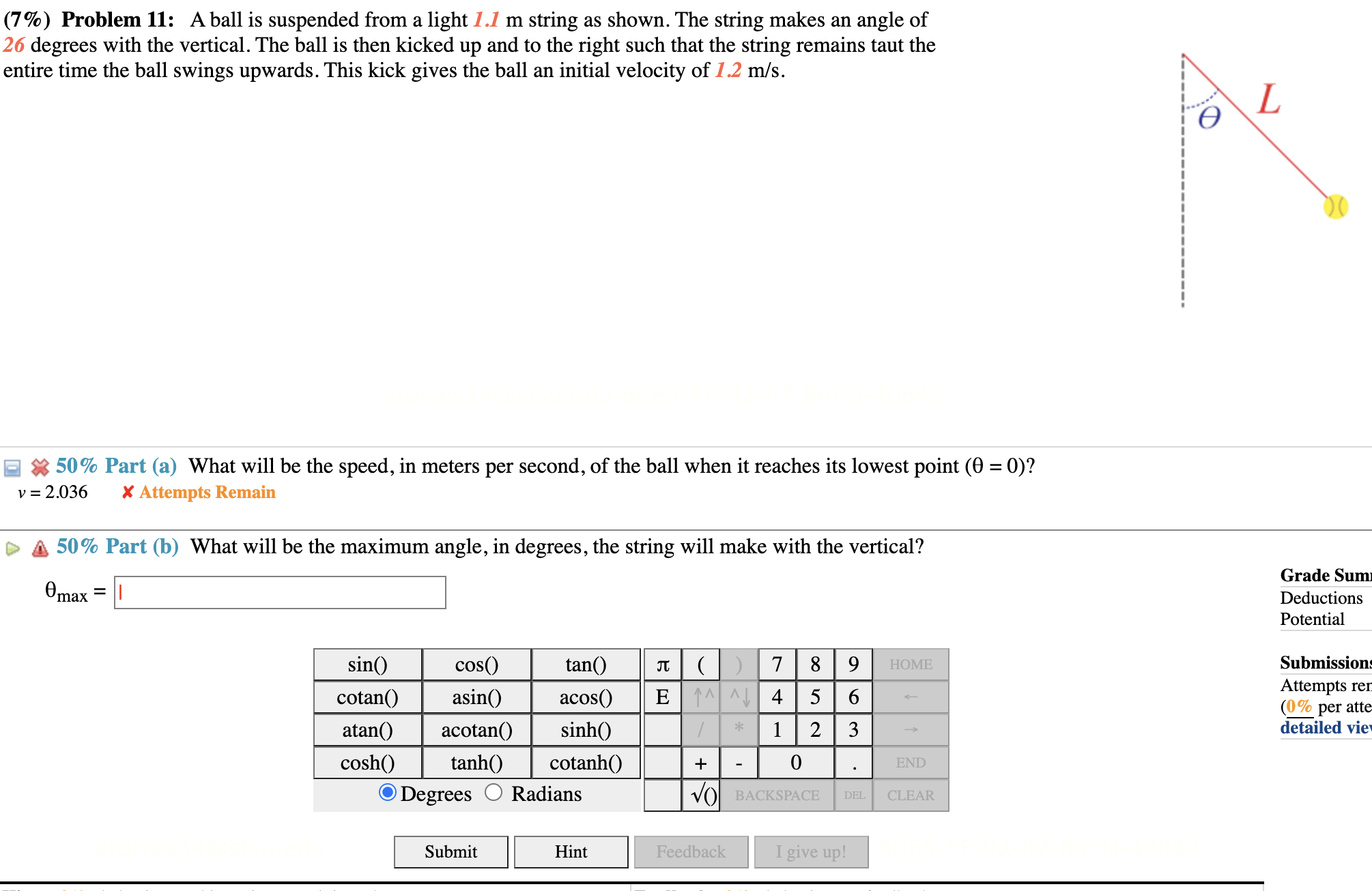 Solved (7\%) Problem 11: A ball is suspended from a light | Chegg.com
