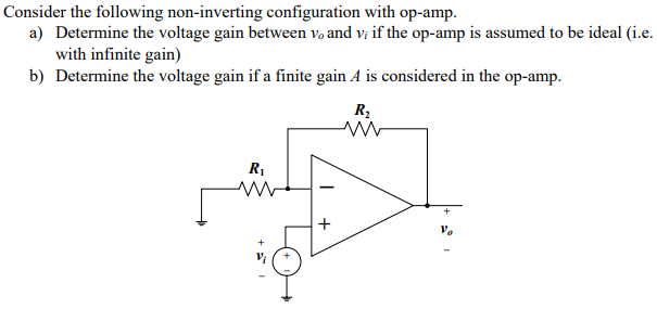 Solved Consider the following non-inverting configuration | Chegg.com