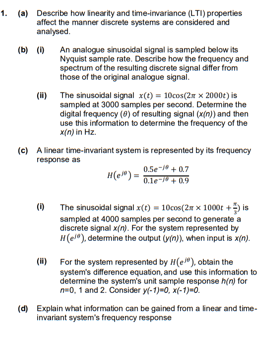 Solved 1. (a) Describe how linearity and time-invariance | Chegg.com