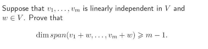 Solved Suppose that v1, ..., Vm is linearly independent in V | Chegg.com