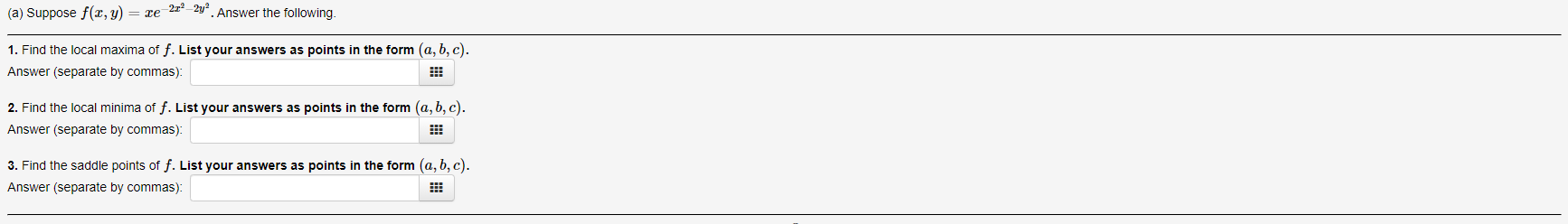 Solved (a) Suppose f(x, y) = xe 2z²–24° Answer the | Chegg.com