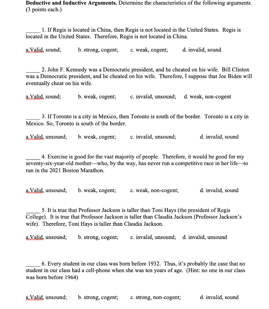 Solved Deductive and Inductive Arguments. Determine the | Chegg.com