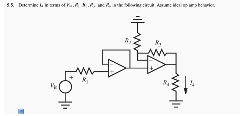5.5. Determine I4 in terms of Vin, RiI,R2,R3, and R4 | Chegg.com