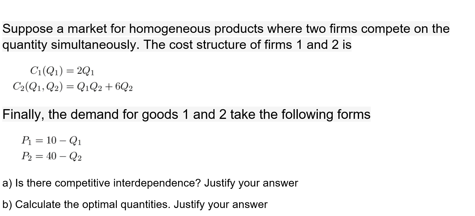 Solved Suppose a market for homogeneous products where two | Chegg.com