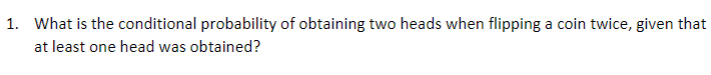 Solved hat is the conditional probability of obtaining two | Chegg.com