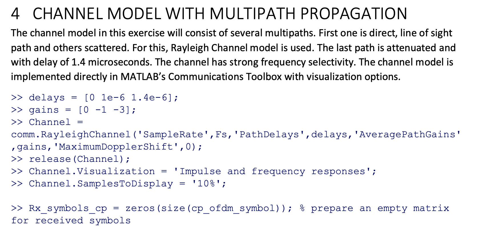 Solved 4 CHANNEL MODEL WITH MULTIPATH PROPAGATION The | Chegg.com