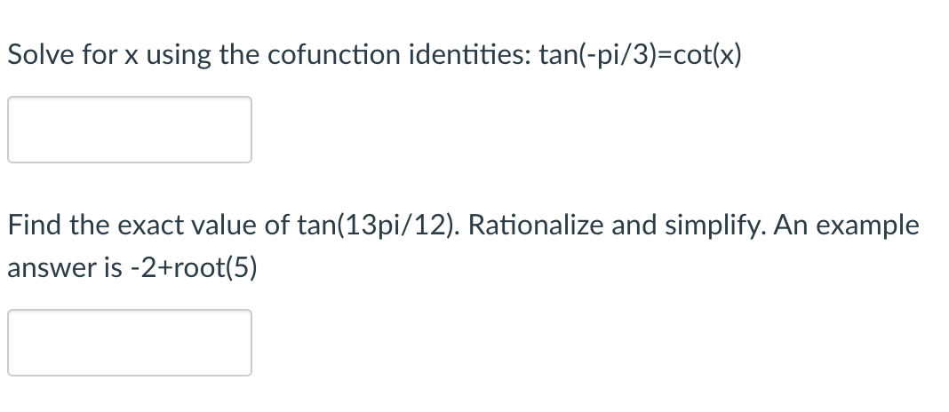 Solved Solve for x using the cofunction identities: | Chegg.com