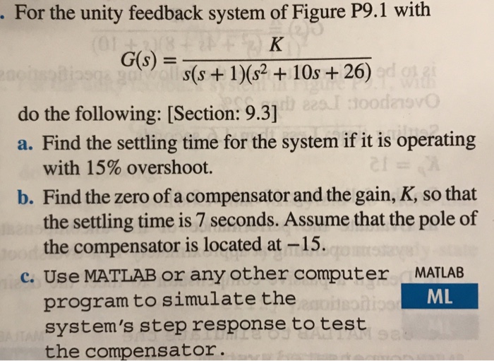 Solved . For the unity feedback system of Figure P9.1 with | Chegg.com