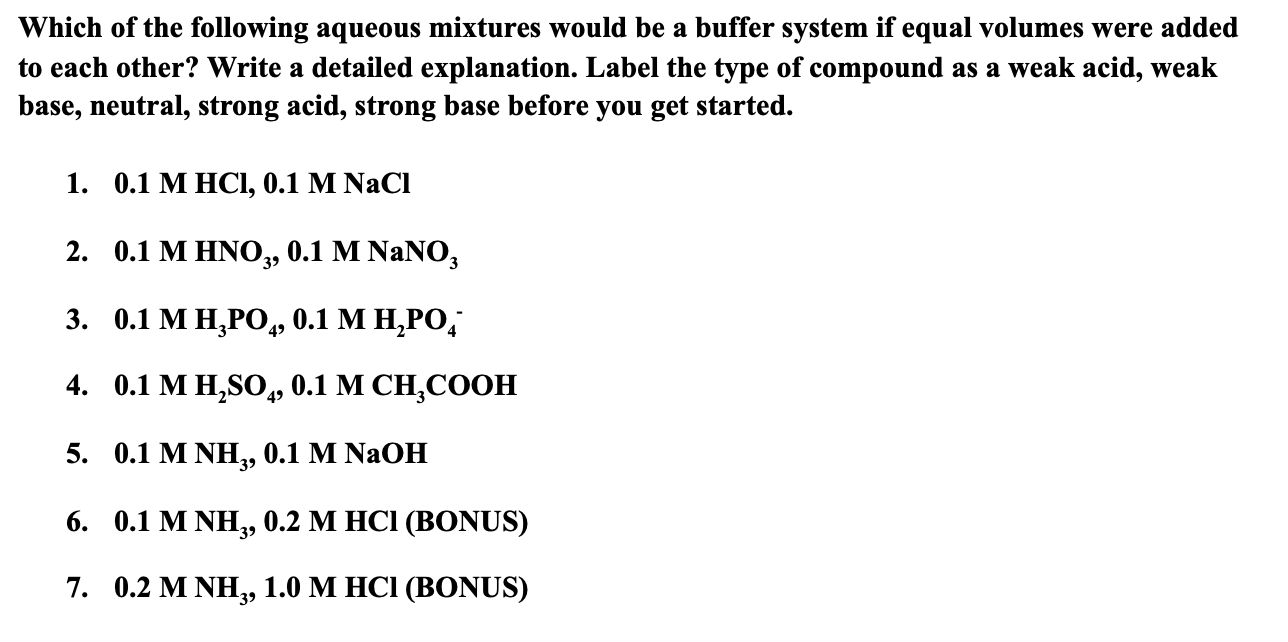 Solved Which of the following aqueous mixtures would be a | Chegg.com