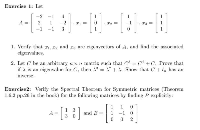 Solved Exercise 1: Let -2 1 A -1 2 1 -1 -1 4 -2 3 11 0:- 22 | Chegg.com