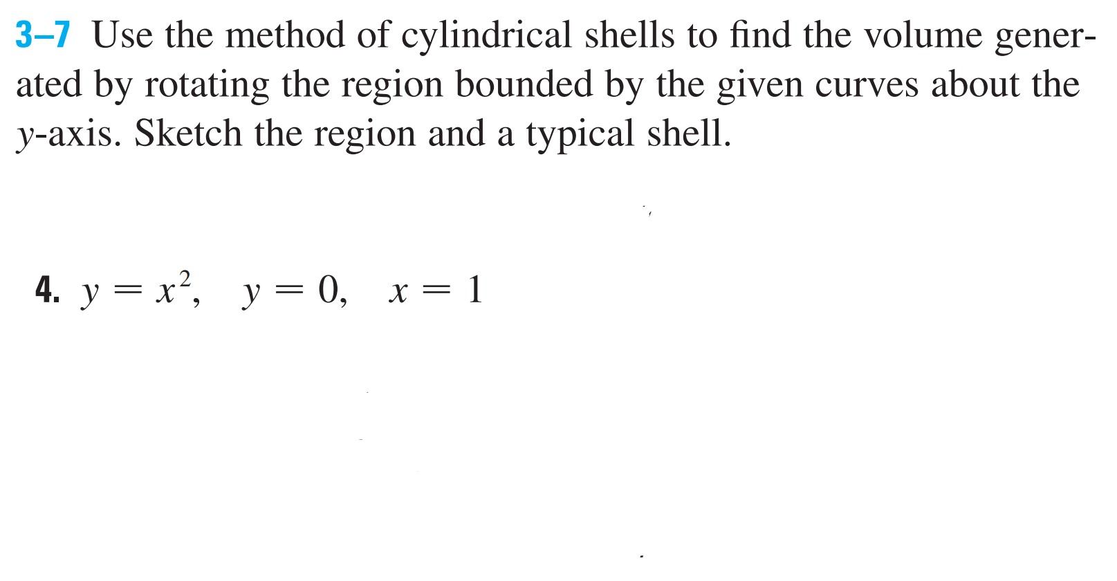 Solved 3-7 Use the method of cylindrical shells to find the | Chegg.com