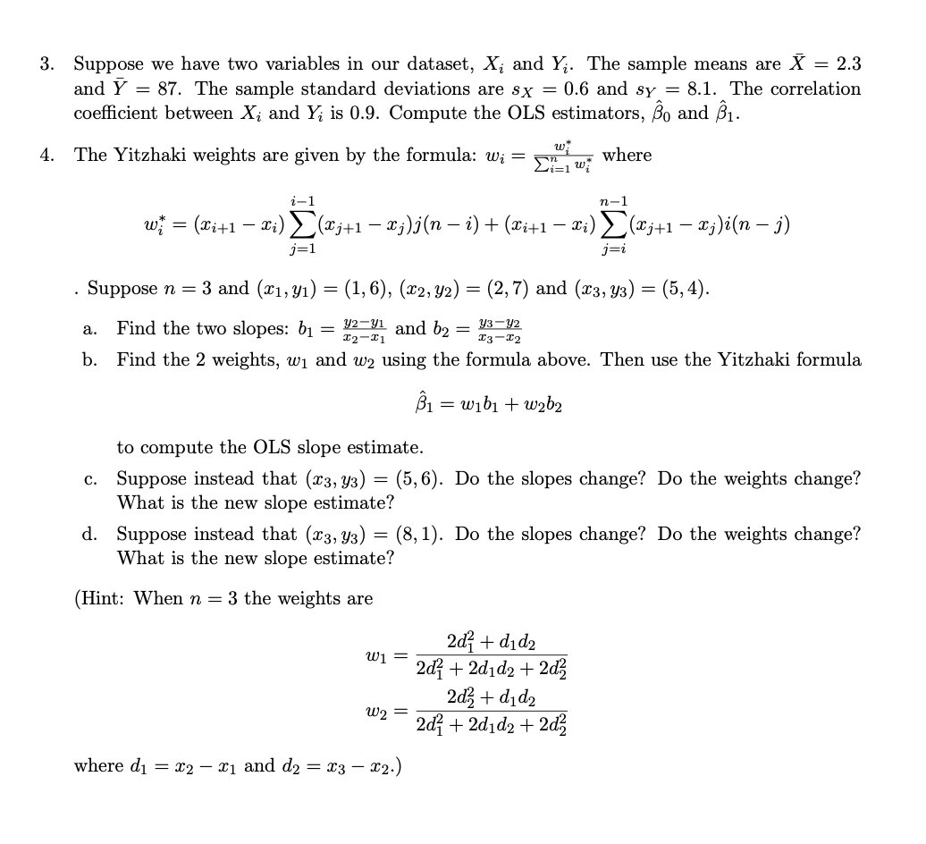 Solved Suppose we have two variables in our dataset, Xi and | Chegg.com