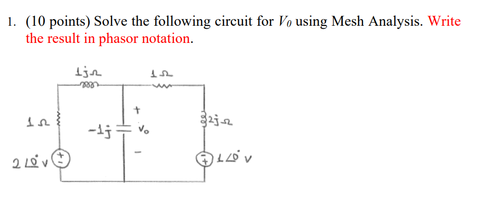 Solved (10 ﻿points) ﻿Solve the following circuit for V0 | Chegg.com