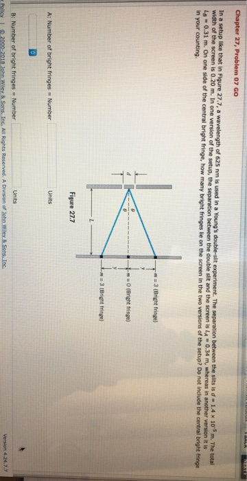 Solved In a setup like that in Figure 27.7, a wavelength of | Chegg.com