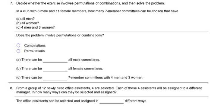 Solved 7. Decide whether the exercise involves permutations | Chegg.com