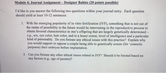 Solved Module 4: Journal Assignment- Designer Babies (20 | Chegg.com