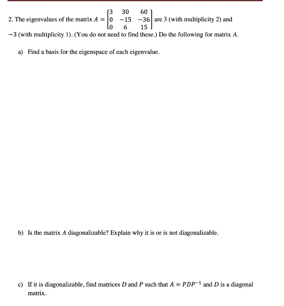 Solved Linear Algebra, Please make it clear the steps | Chegg.com