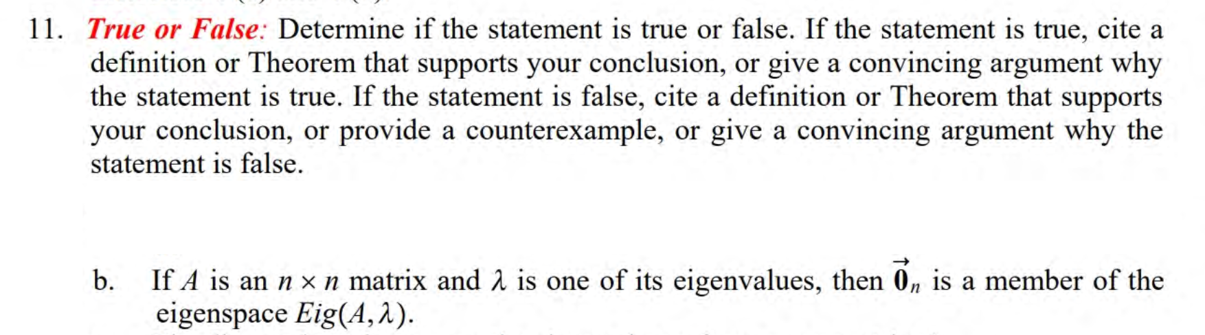 Solved True or False: Determine if the statement is true or | Chegg.com