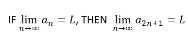 Solved IF limn→∞an=L, THEN limn→∞a2n+1=L | Chegg.com