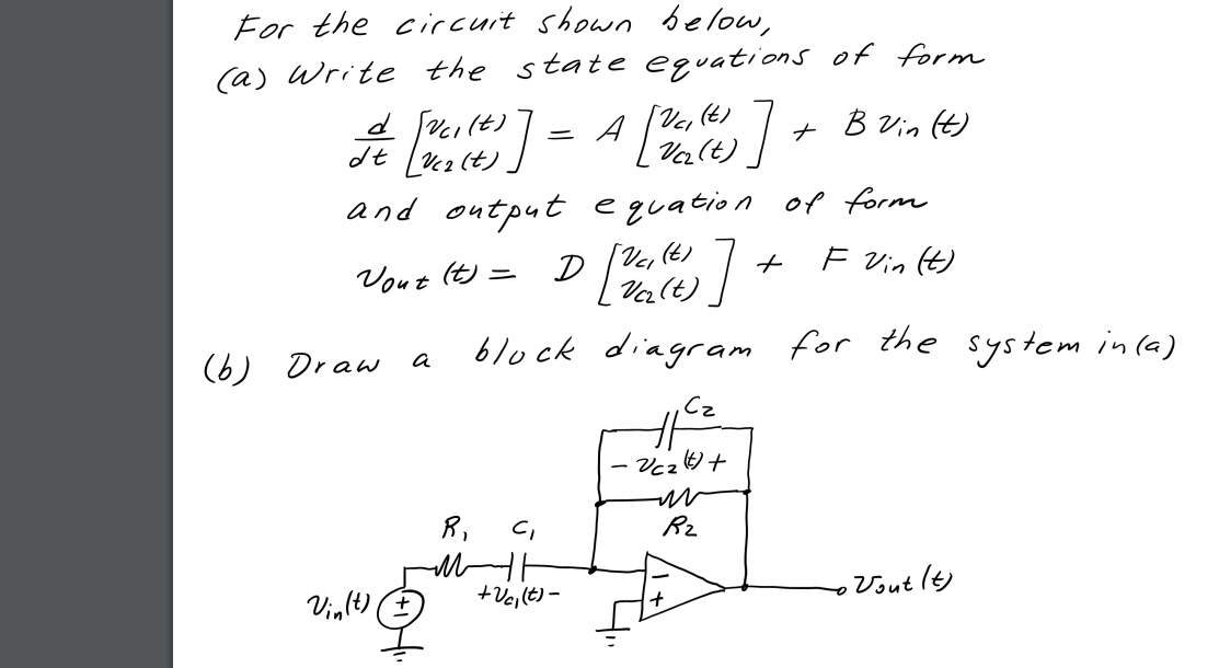 Solved For the circuit shown below, (a) Write the state | Chegg.com