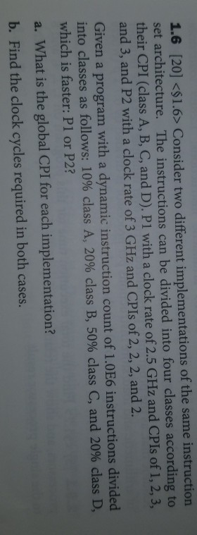 (Solved) : 16 20 Consider Two Different Implementations Instruction Set ... (Solved) : 16 20 Consider Two Different Implementations Instruction Set ...