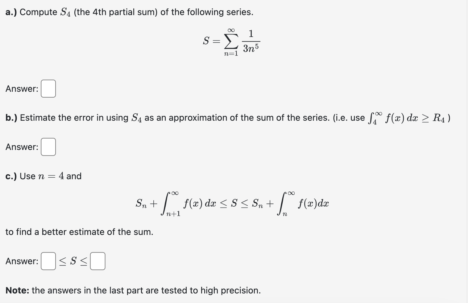 Solved a.) Compute S4 (the 4 th partial sum) of the | Chegg.com
