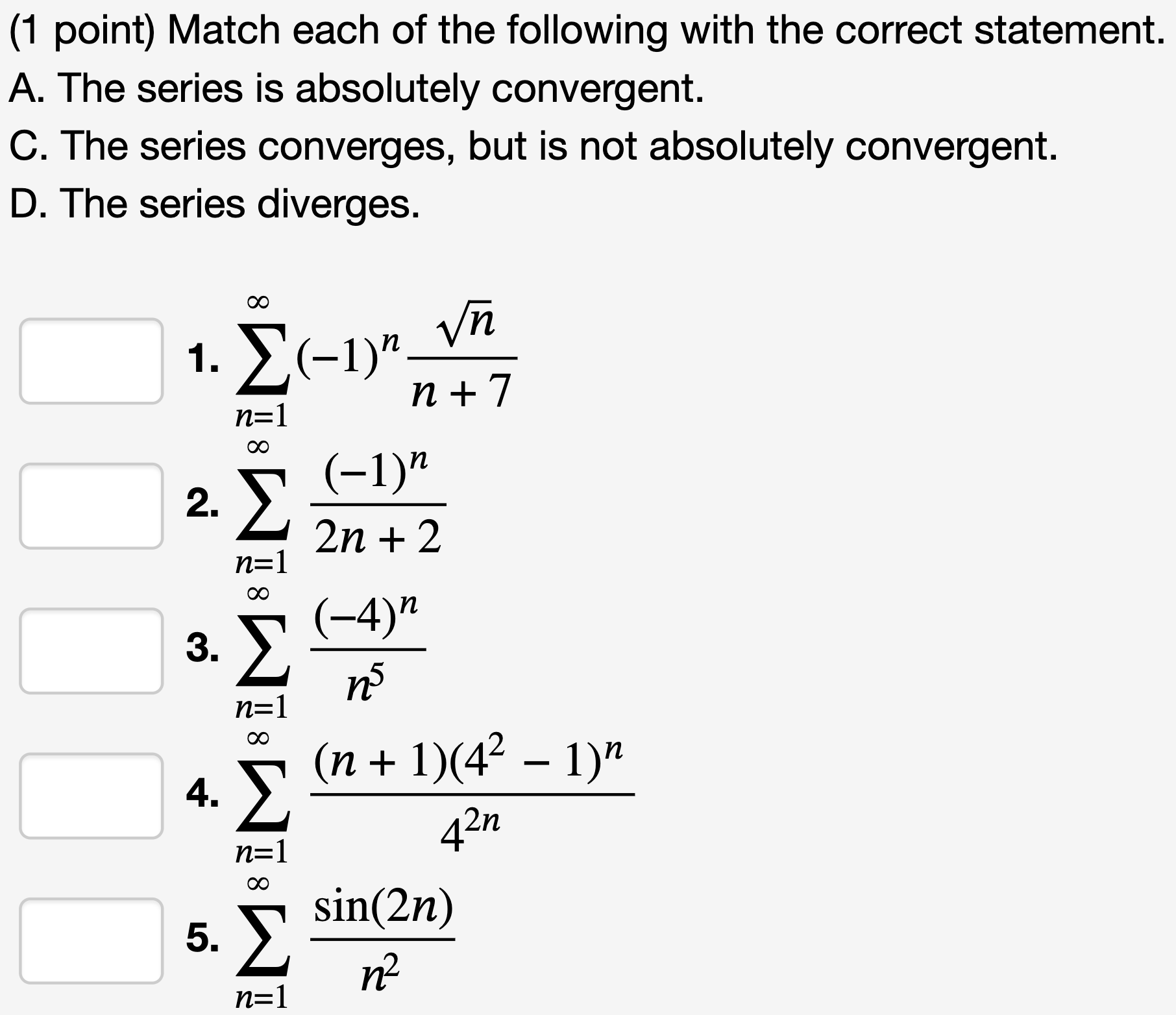 Solved (1 ﻿point) ﻿Match each of the following with the | Chegg.com